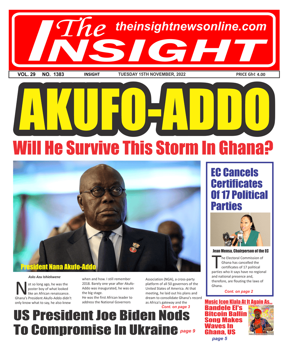 TUESDAY 15TH NOVEMBER 2022 EDITION OF THEINSIGHT NEWSPAPER The Best ...