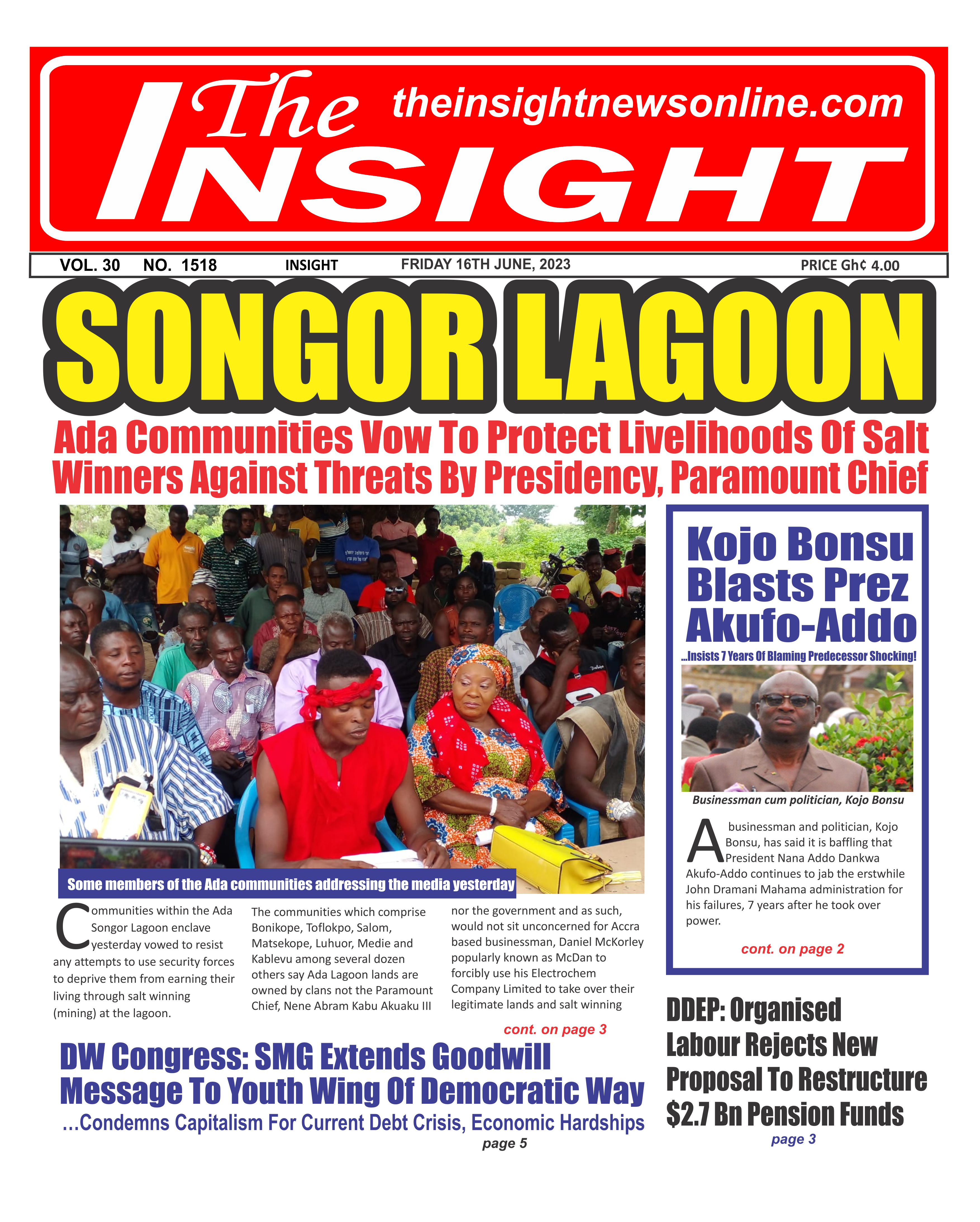FRIDAY 16TH JUNE 2023 EDITION OF THEINSIGHT NEWSPAPER The Best News ...